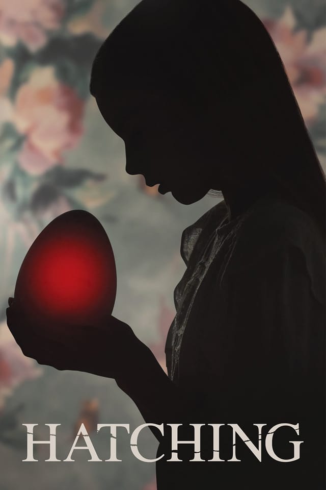 HATCHING (2022) - HORROR OBSESSED